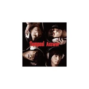 flumpool CD [Answer] 12/11/7発売 オリコン加盟店 初回限定盤B 試聴会応募＆チケット先行応募抽選パスワード封入 ポスタープレゼント [希望者] - 最安値・価格比較 ...