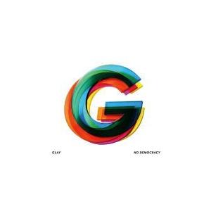 CD ONLY盤 GLAY CD/NO DEMOCRACY 19/10/2発売 オリコン加盟店 - 最安値・価格比較 - Yahoo!ショッピング