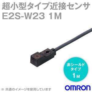 オムロン(OMRON) E2S-W23 1M 超小型タイプ近接センサー(直流3線式)コード引き出しタイプ NN :e2s-w23-1m ...