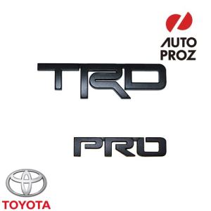 USトヨタ 純正品 TOYOTA タコマ 4ランナー “TRD Pro” エンブレム ツヤなしブラック :pt413-35170:オートプロズ ...