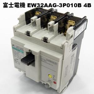 富士電機 EW32AAG-3P010B 4B :2005290:FA-Ubon Yahoo!店 - 通販 - Yahoo!ショッピング