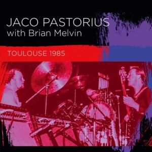 Jaco Pastorius/Brian Melvin/Toulouse 1985 輸入盤 〔CD〕 - 最安値・価格比較 - Yahoo ...