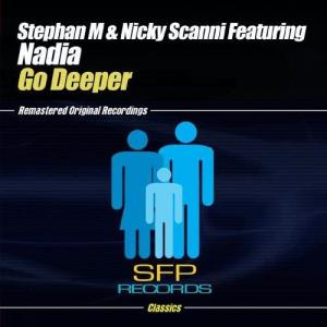 Stephan M. ＆ Nicky Scanni Feat. Nadia - Go Deeper CD シングル 輸入盤 - 最安値・価格 ...