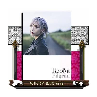 Pilgrim ReoNa／著 アニメの本その他 - 最安値・価格比較 - Yahoo!ショッピング｜口コミ・評判からも探せる