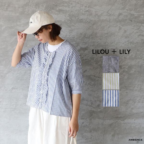 ブランドLILOU+LILY(リルアンドリリー)商品名タイプライターストライプ フリルシャツ概要程よくハリ感のあるタイプライタークロスを使った軽やかで立体的なフォルムが魅力のシャツです。前たてにあしらったフリルは甘すぎず、動くたびに表を変え...