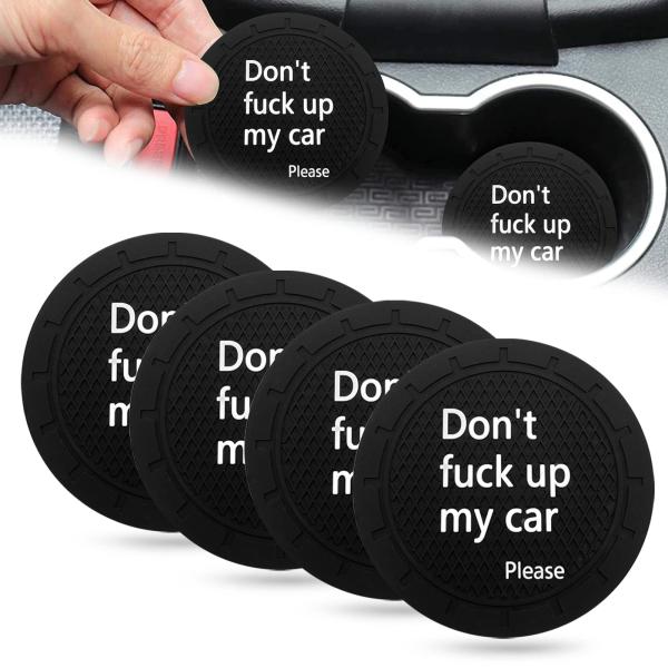 商品名:  4Pcs Car Cup Holder Coasters, Don't Fuck up My Car Please, Universal Non-Slip Cup Holder Embedded Decorative Funny...
