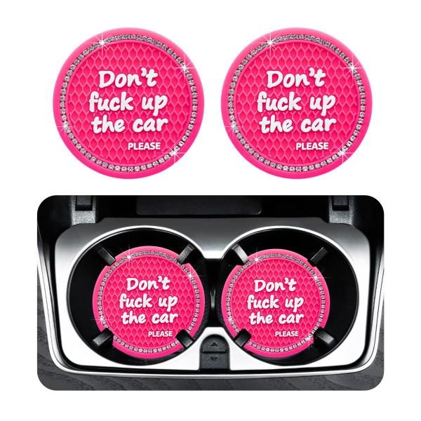 商品名:  Ohleats 2 PCS Bling Car Cup Coaster, 2.75 Inch Non-Slip Don't Fuck Up My Car Please Cup Holder Insert Coaster, Cry...