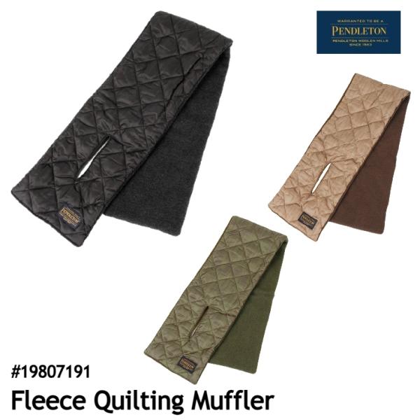 PENDLETON/ペンドルトン Fleece Quilting Muffler PDT-000-243015
