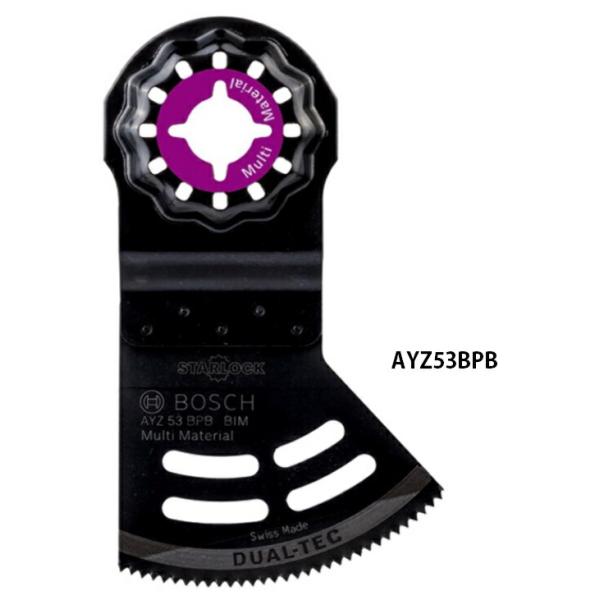 ボッシュ BOSCHマルチツール用アクセサリー スターロックシステムSTARLOCK 特殊材料AYZ53BPB カットソーブレード■使用可能機種　ボッシュ、マキタ、日立 OILマルチツール、ボッシュ スターロックシステム全機種で使用可能■用...