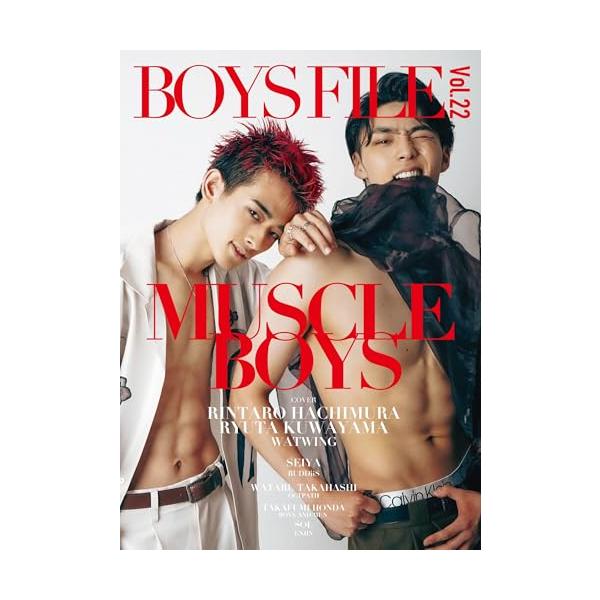 表紙：桑山隆太（WATWING）／八村倫太郎（WATWING）  バックカバー：SEIYA（BUDDiiS）  ［登場アーティスト］ IGU（B2takes!!）／E-CHAN（DKB）／大谷篤行（世が世なら!!!）／KAI（U&amp;p...