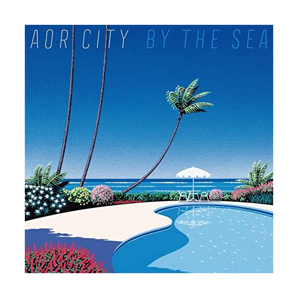 内容紹介  AOR CITYから潮の香りがするコンピレーション。ジャケットは永井博 ●AOR誕生40周年を記念して2016年と2017年の2回に分けて全198タイトルの作品をリリースした“AOR CITYシリーズ。ジャケットには人気イラスト...