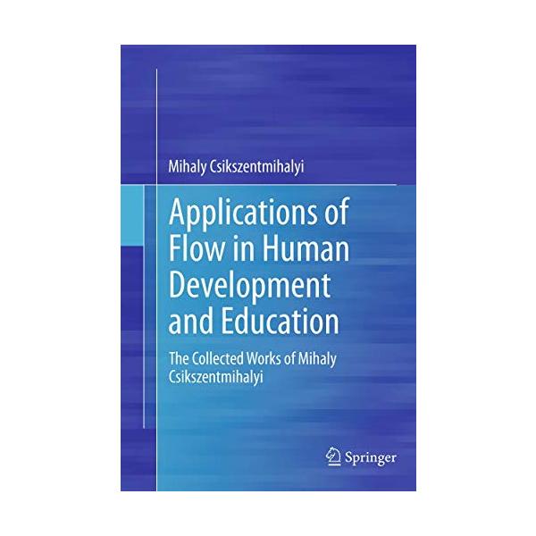 The third volume of the collected works of Mihaly Csikszentmihalyi covers his work on the application of flow in areas t...