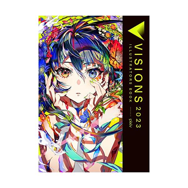 おかげさまで発売即重版!全世界でシリーズ累計15万部超えのイラスト年鑑  最前線で活躍するイラストレーター 170人の「VISION」がここに。 pixiv総監修のアートブック!! 様々なフィールドでインパクトを与えている実力派イラストレー...