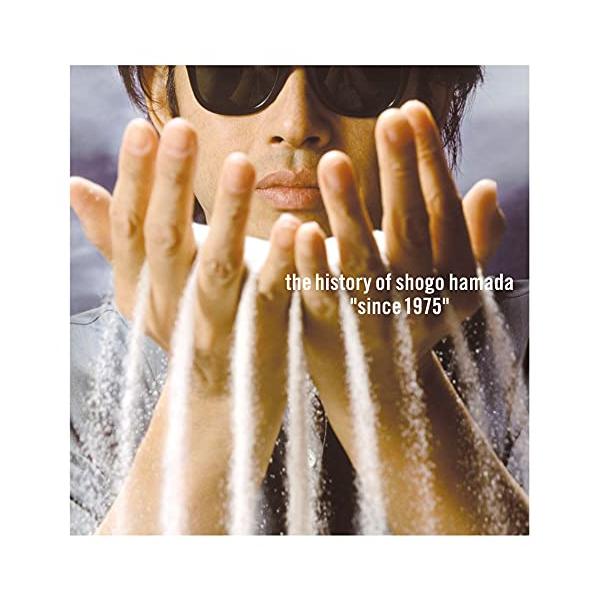 内容紹介  SHOGO HAMADA 45th Anniversary リプライス商品。 2000年発売のヒストリーアルバム。1975年から2000年までの代表曲を収録。 《収録内容》 01: 二人の夏 02: 路地裏の少年 03: 片想い...