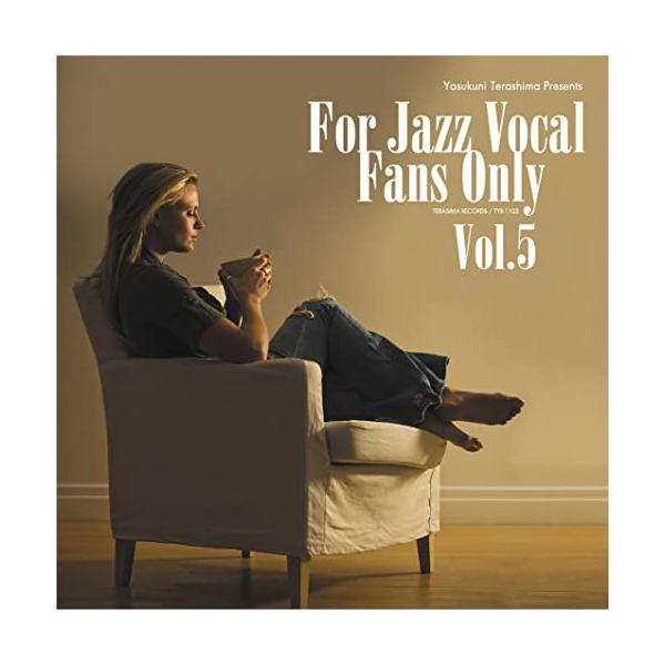 内容紹介  2022年に15周年を迎える寺島レコード十八番の女性ヴォーカルコンピレーション 第5弾!  「ジャズはアドリブではなく曲で楽しむ」「美女ジャケ買い推奨」をかねてより提案してきた寺島流ヴォーカルに聴き惚れるひと時を。 寺島靖国が良...