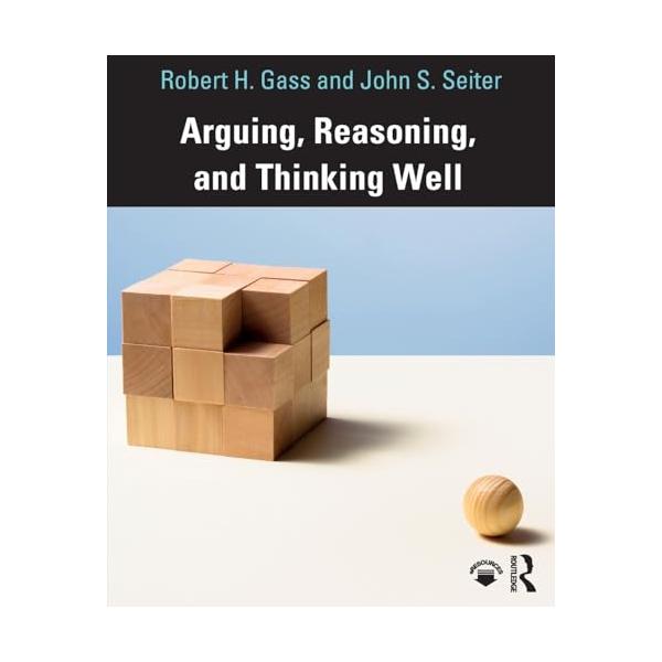 Arguing  Reasoning  and Thinking Well offers an engaging and accessible introduction to argumentation and critical think...