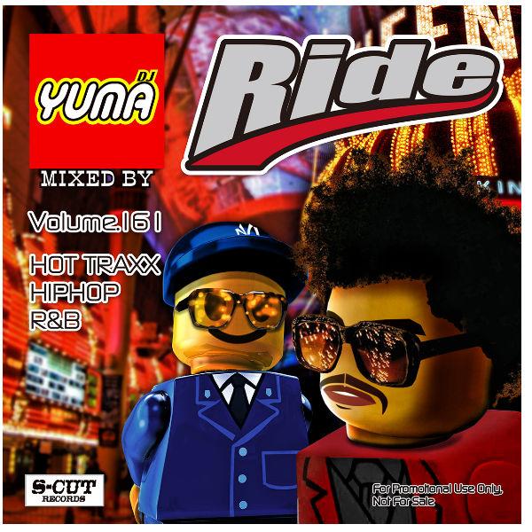 Ride第161弾SNSからのダンスヒット曲をはじめ今話題のHip HopにRandBをDJ Mixでお届け！隠れた名曲やローカルヒットのセレクトもMix CDの醍醐味です！本年もよろしくお願いします！！【PICK UP】#05/Lil U...