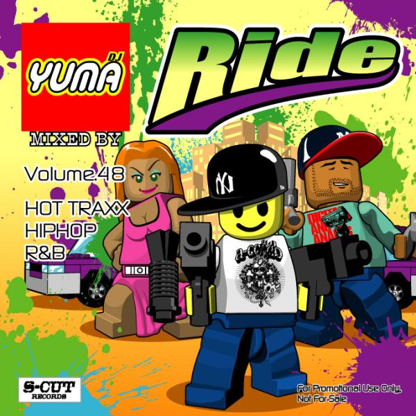DJ Yuma Ride Vol.48 : Ride第48弾！!五年目突入！毎月最新HIp Hip,R&amp;BをGroove感ある絶妙なMixでお届け中！！マンスリーMixCDの定番！！このクオリティーは聴いてみなければ分からない！！ ...