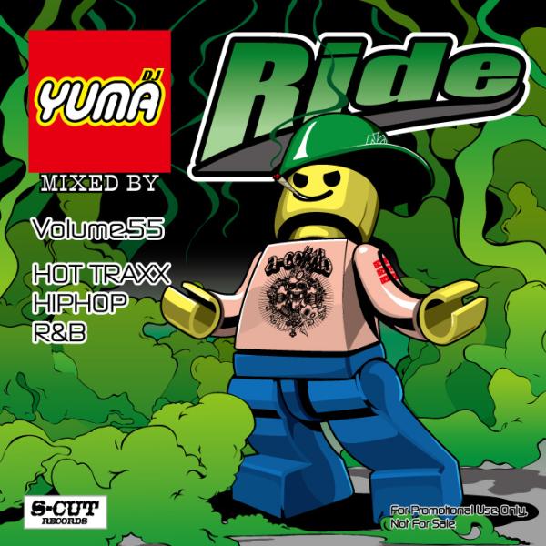 DJ Yuma Ride Vol.55 : Ride第55弾！！最新Hip Hop,R&amp;Bを毎月お届け！！ヒットソングはもちろん隠れた名曲まで、しっかり聴けるSmooth MIx！！流れを感じるMixはクセになること間違えなし！ #...