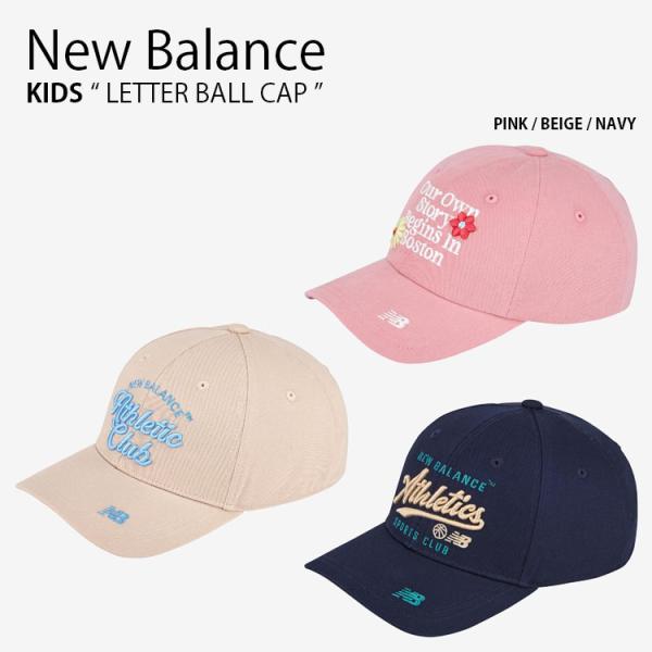 ニューバランス キッズ レター ボール キャップ NK8BFS103U商品名 : New Balance KIDS LETTER BALL CAPニューバランス キッズ ベースボールキャップ 帽子 キャップ ロゴ カジュアル ストリート ア...