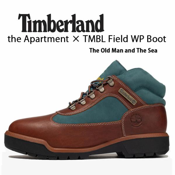 商品名：Timberland the Apartment MID LACE UP WATERPROOF FIELD BOOT The Old Man and The Seaティンバー ワークブーツ ウォータープルーフ 防水 老人と海 アーネ...