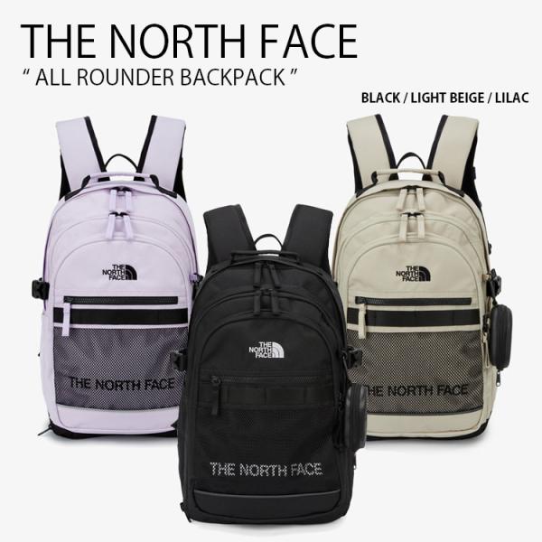 ザノースフェイス オール ラウンダー バックパック NM2DQ05商品名 : THE NORTH FACE ALL ROUNDER BACKPACKノースフェイス リュック バックパック デイパック リュックサック バッグ A4収納 ポーチ...
