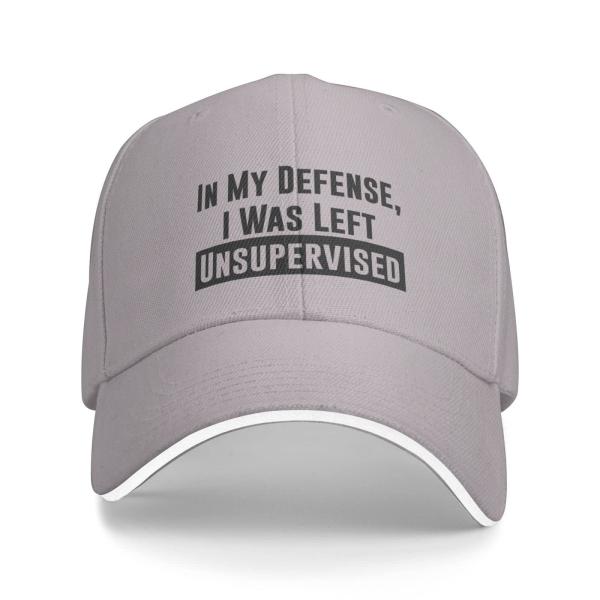 商品名:  in My Defense I was Left for Unsupervised Baseball Cap Funny Fun Trucker Hat Grayブランド: POFEISI商品サイズ: One Size高さ: 2...