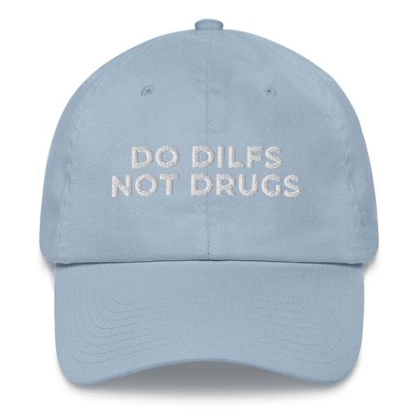 商品名:  Do Dilfs Not Drugs Funny Cap (Embroidered Dad Hat) Sarcastic Personality Light Blueブランド: Generic商品サイズ: One Size重量:...