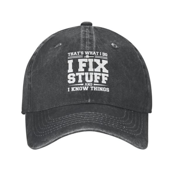 商品名:  I Fix Stuff Hat I Fix Stuff and I Know Things Hat I Fix Things Hat Cool Stuff Hat for Men Funny Blackブランド: Sefgaen...