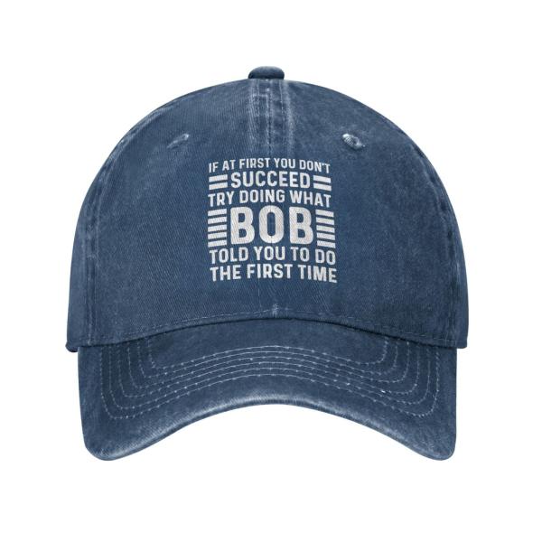 商品名:  If at First You Don't Succeed Try Doing What Bob Told You to Do Cap for Women Baseball Cap Funny Hats Navy Blueブラン...
