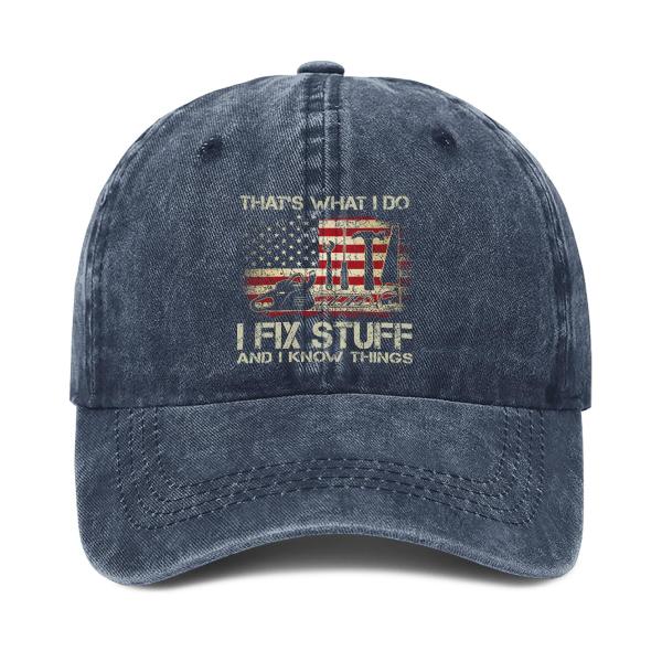 商品名:  I Fix Things Hat, I Fix Stuff and Know Things Hat for Men, I Fix Things and I Know Stuff Hat, Hat I Fix Stuff 1 1 ...