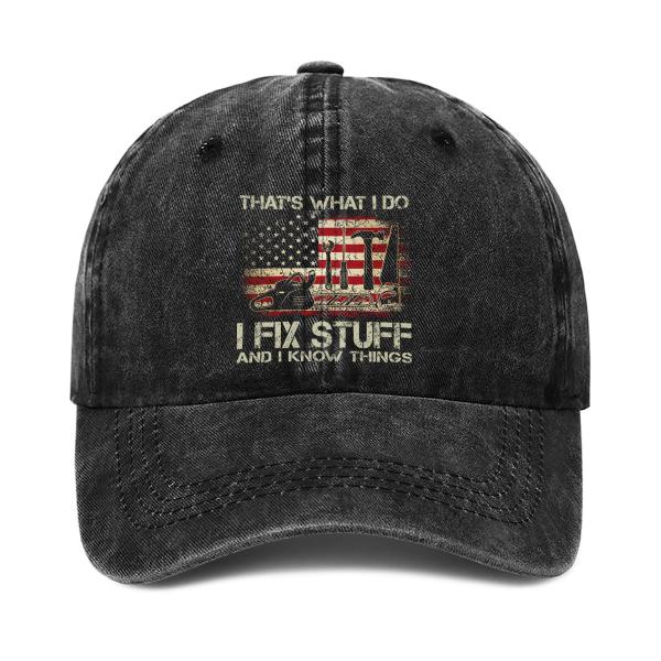 商品名:  I Fix Things Hat, I Fix Stuff and Know Things Hat for Men, I Fix Things and I Know Stuff Hat, Hat I Fix Stuff 1 1 ...