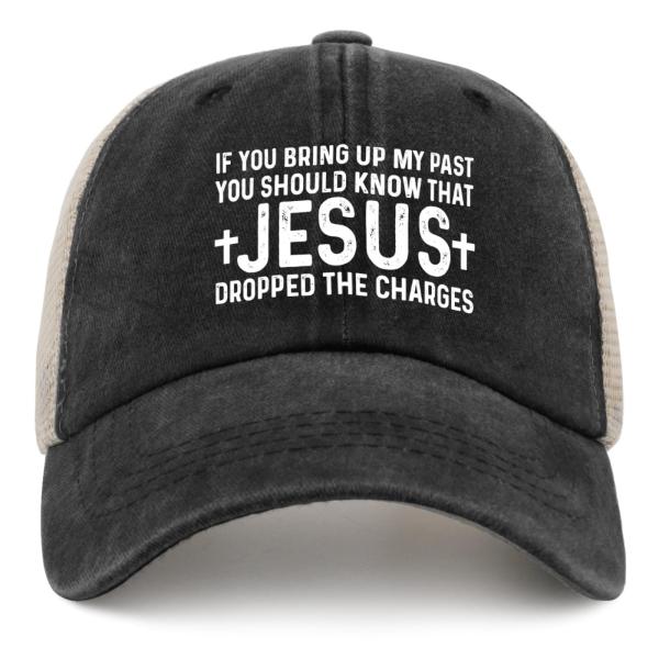 商品名:  Dad Hat If You Bring Up My Past You Should Know That Jesus Trucker Hat Women Vintage Mesh Cap for Summer Blackブランド...