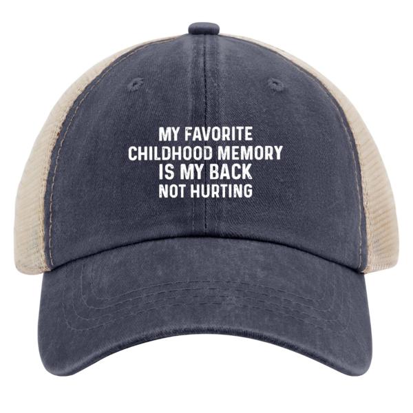 商品名:  Dad Hat My Favorite Childhood Memorys is My Back Not Hurting Hat Trucker Hat Women Funny Mesh Hats for Summerブランド:...