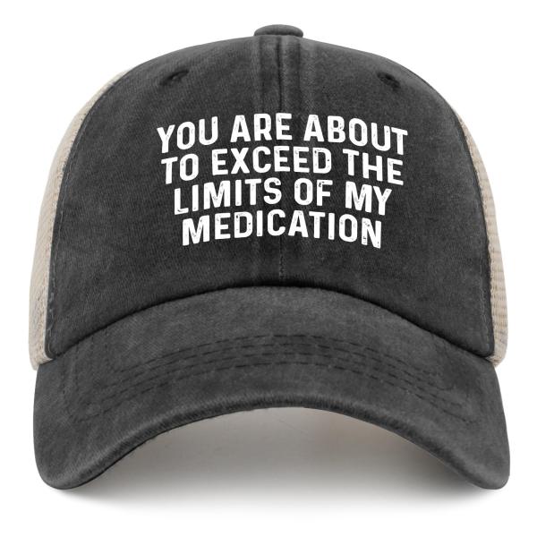 商品名:  FLALORI You are About to Exceed The Limits of My Medication Trucker Hat Men Funny Mesh Baseball Cap for Summer Bla...