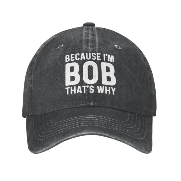 商品名:  BEIXBE Because I'm Bob That's Why Cap Men Baseball Hat Trendy Hats Blackブランド: BEIXBE商品サイズ: One Size高さ: 1.778cm横幅: ...