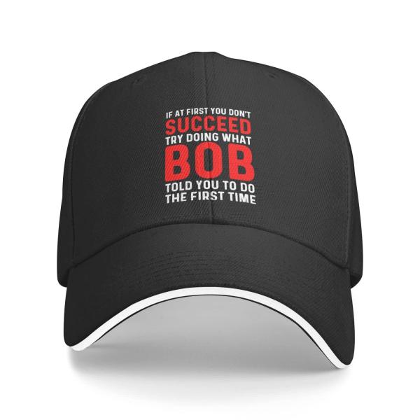 商品名:  BEIXBE If at First You Don't Succeed Try Doing What Bob Told You to Do Cap Men Dad Hat Vintage Caps Blackブランド: BEI...