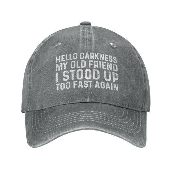 商品名:  galagro Hello Darkness My Old Friend I Stood Up Too Fast Again Cap Men Baseball Caps with Design Hats Grayブランド: ga...