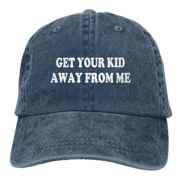 商品名:  Gezhonu Get Your Kid Away from Me Hat Funny Washed Cotton Cowboy Baseball Cap Vintage Trucker Hat Men Women Navy B...