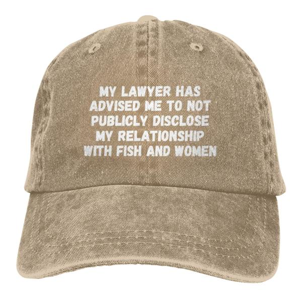 商品名:  Renzund My Lawyer Has Advised Me to Not Publicly Disclose My Relationship with Fish and Women Hat Funny Distressed...