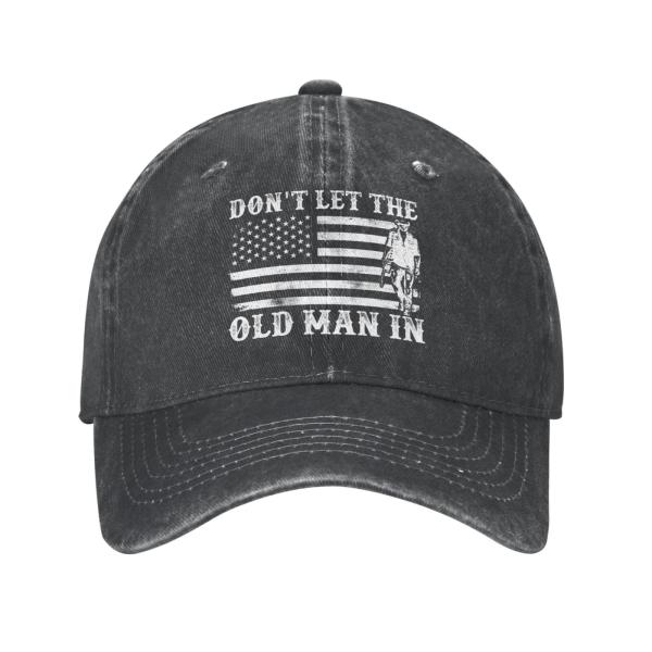 商品名:  Generic Don't let The Old Man in Baseball Hat Classic Caps Adjustable Strap for Men Women t Shirt tee Shirts Flag,...