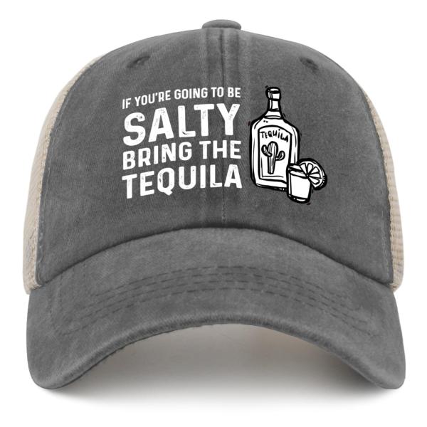 商品名:  BEIXBE If You're Going to Be Salty Bring The Tequila Hat Trucker Hat Women Funny Mesh Hats for Summer Grayブランド: BE...