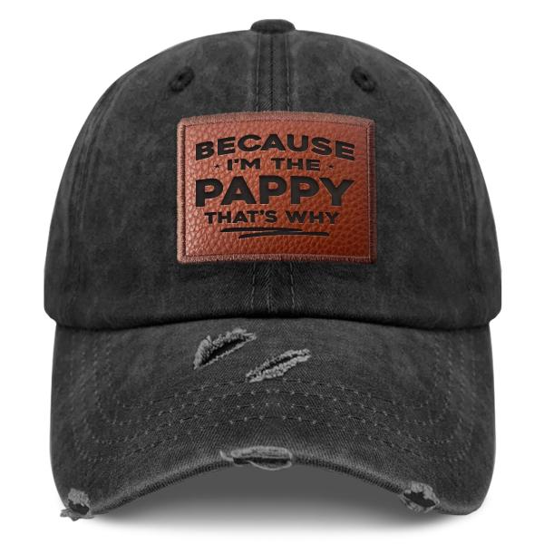 商品名:  Generic Because I'm The Pappy That’s Why Grandpa Fathers Day Golf hat Trendy Baseball Caps Gifts for Girlfriends W...