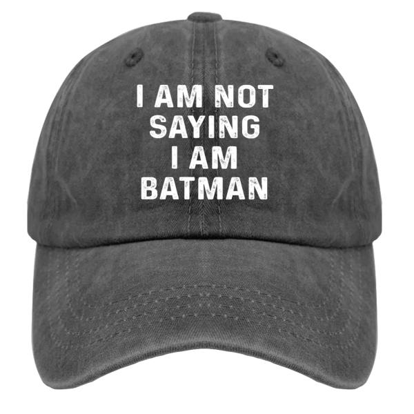 商品名:  sicrvos I Am Not Saying I Am Batmans Caps Mens Outdoor Hat Pigment Black Mens Golf Hat Gifts for Women Golf Hatsブラ...