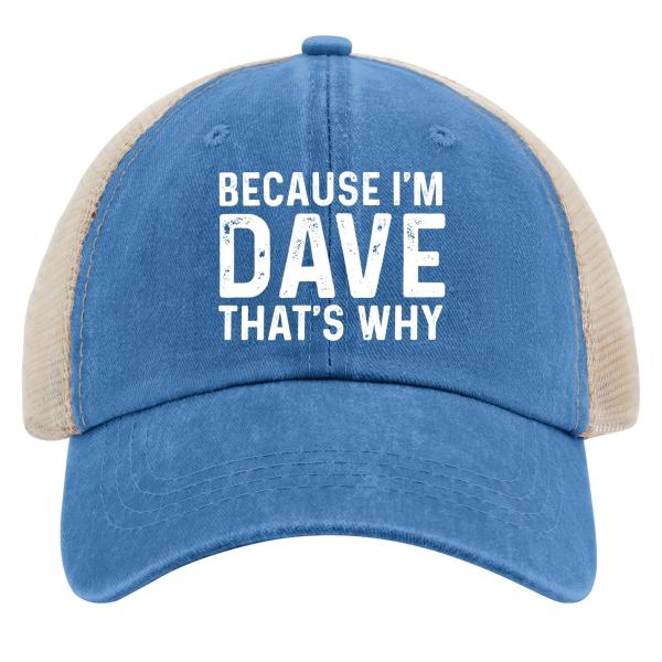 商品名:  Ositerpz Because I'm Dave That's Why Hat Trucker Hat Women Trendy Mesh Cap for Summer Lake Blueブランド: Ositerpz商品サイズ...