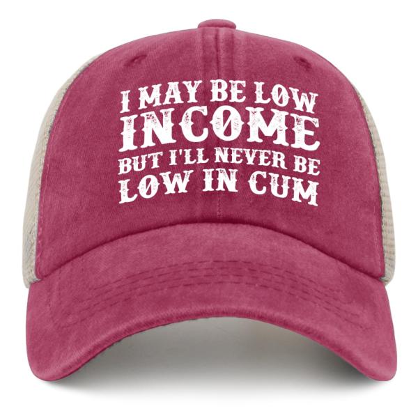 商品名:  BEIXBE I May Be Low Income But I'll Never Be Low in Cum Hat Trucker Hat Women Vintage Mesh Cap for Fall Rose Redブラ...