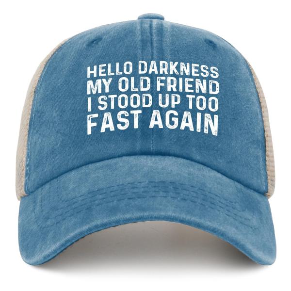 商品名:  Elixvsoer Hello Darkness My Old Friend I Stood Up Too Fast Again Trucker Hat Women Trendy Mesh Cap for Summer Lake...