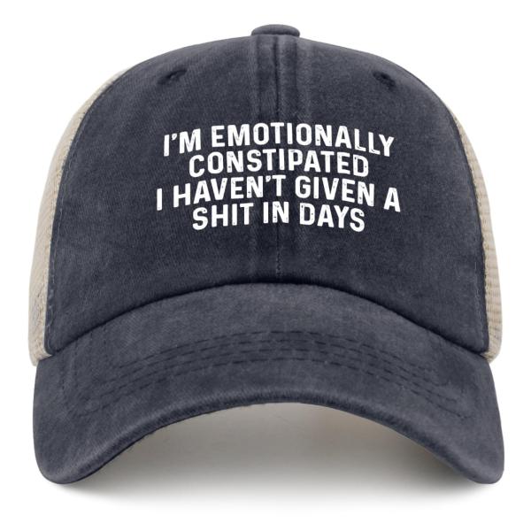 商品名:  I'm Emotionally Constipated I Haven't Given A Shit in Days Hat Trucker Hat Women Funny Mesh Cap for Summer Navy Bl...
