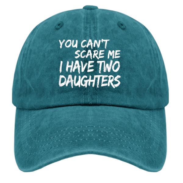 商品名:  Generic Gifts for Women Hats You Can't Scare Me I Have Two Daughters Hats for Women Mens Cyan Blue Funny Hatsブランド:...