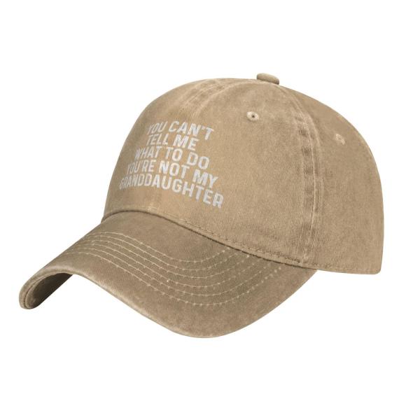 商品名:  Ositerpz You Can't Tell Me What to Do You're Not My Granddaughter Hat Men Dad Hat Graphic Hat Naturalブランド: Ositerp...